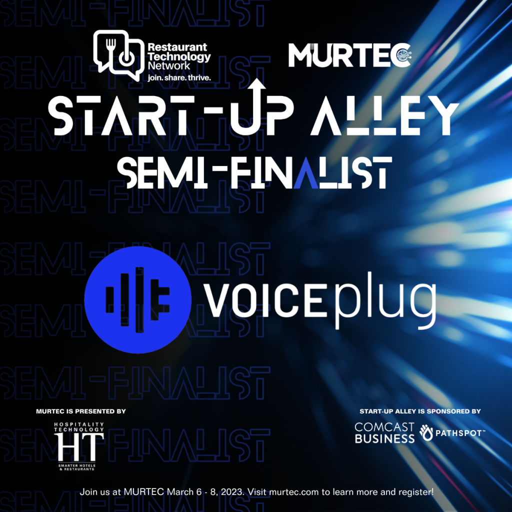 Voice Your Way to Ordering - VOICEplug AI at STARTUP ALLEY MURTEC 2023 MURTEC 2023: Unveiling ...